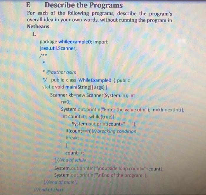 Solved E Describe the Programs For each of the following | Chegg.com