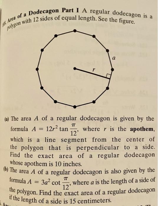 Solved A Area of a Dodecagon Part I A regular dodecagon is a | Chegg.com
