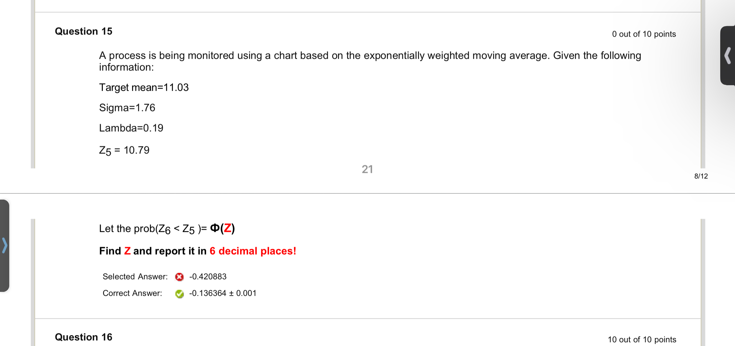 Solved Question 150 ﻿out of 10 ﻿pointsA process is being | Chegg.com