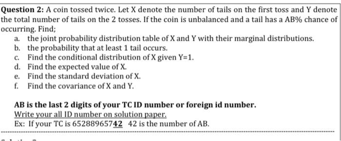 Solved Question 2: A coin tossed twice. Let X denote the | Chegg.com