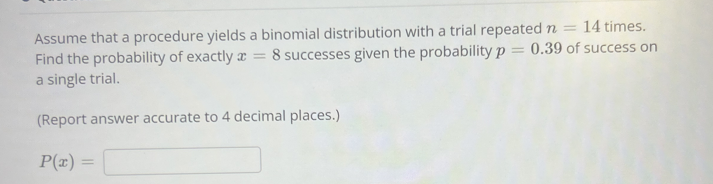 Solved Assume that a procedure yields a binomial | Chegg.com