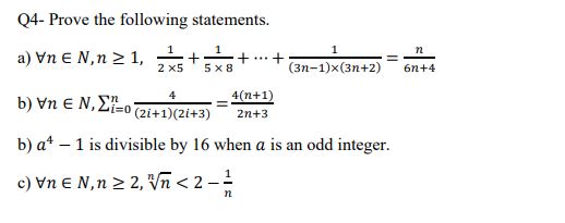 Solved Q4- ﻿Prove the following statements.a) | Chegg.com
