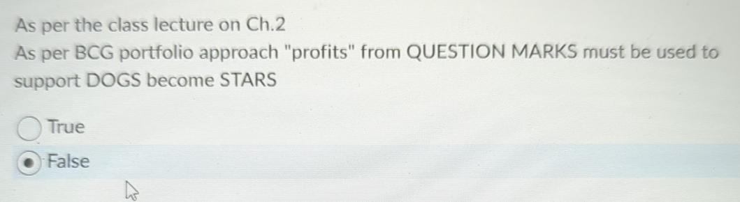 Solved As per the class lecture on Ch. 2As per BCG portfolio | Chegg.com