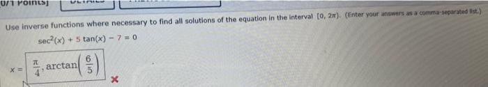 Solved Use inverse functions where necessary to find all | Chegg.com