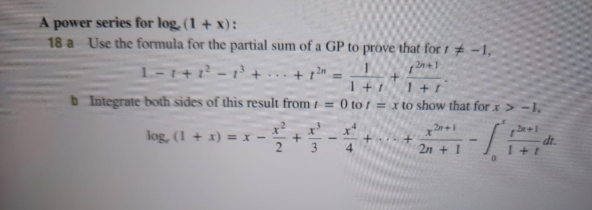 Solved A power series for loge(1+x) ﻿:18 ﻿a Use the formula | Chegg.com