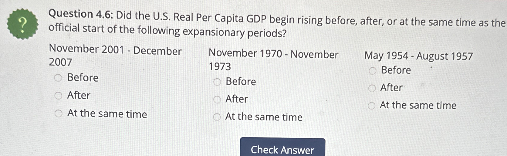 Solved Question 4.6: Did the U.S. ﻿Real Per Capita GDP begin | Chegg.com