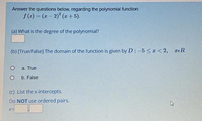 Solved Answer the questions below, regarding the polynomial | Chegg.com