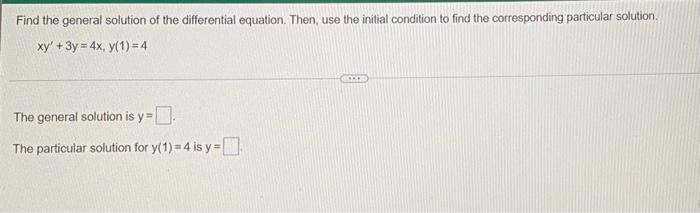 Solved Find the general solution of the differential | Chegg.com