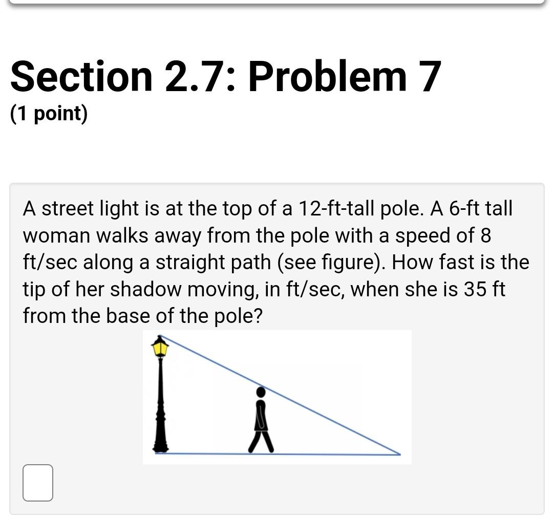 Solved Section 2.7: Problem 7 (1 point) A street light is at | Chegg.com