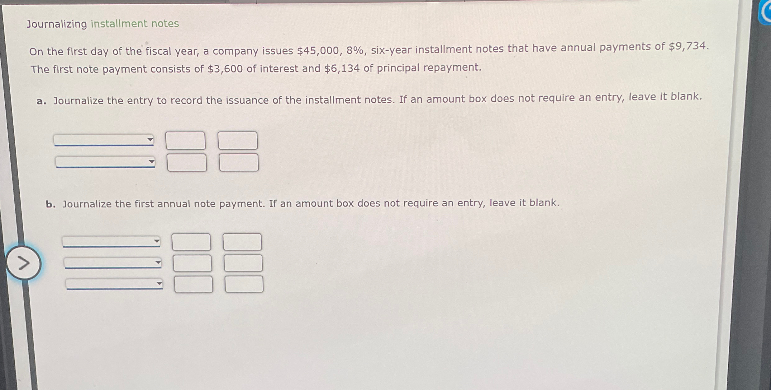 Solved Journalizing installment notesOn the first day of the | Chegg.com