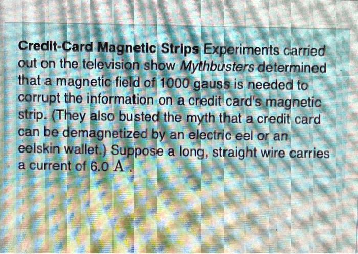 Solved Credit-Card Magnetic Strips Experiments carried out | Chegg.com