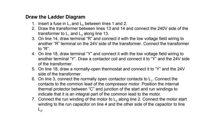 Solved Draw the Ladder Diagram 1. Insert a fuse in L1 and L2 | Chegg.com