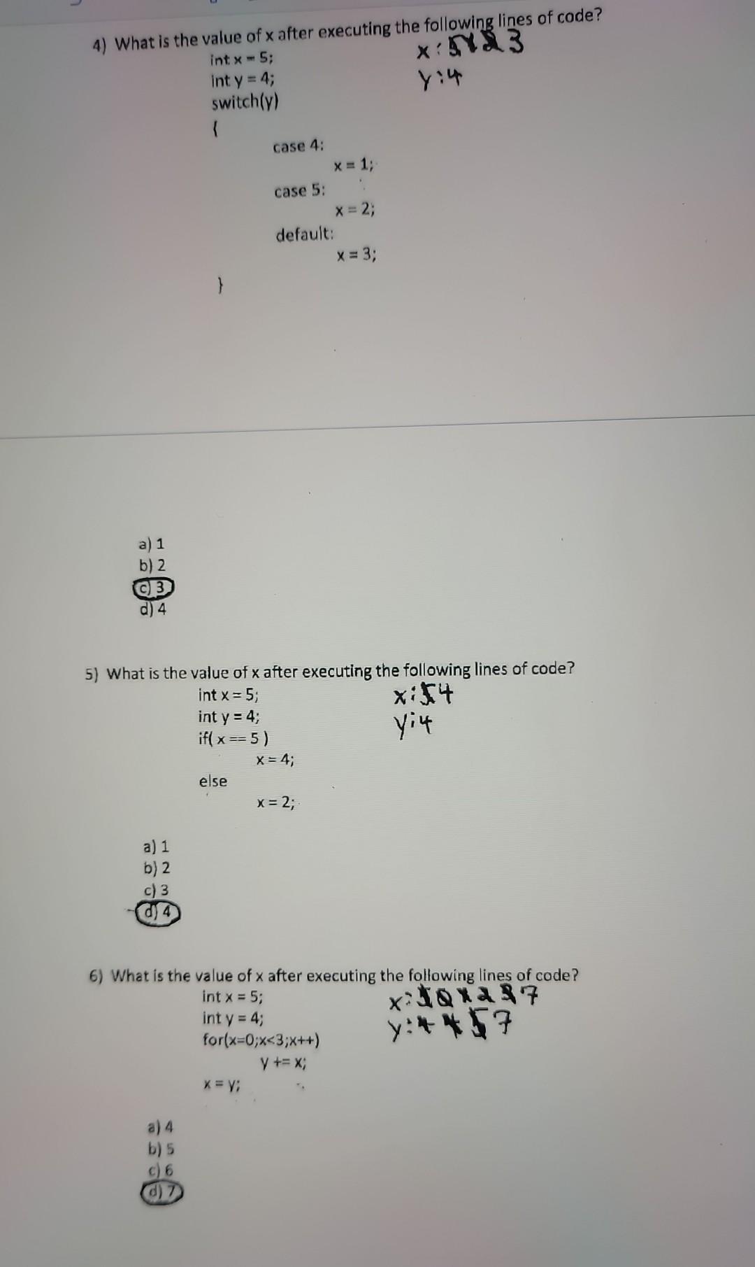 Solved 4) What is the value of x after executing the | Chegg.com