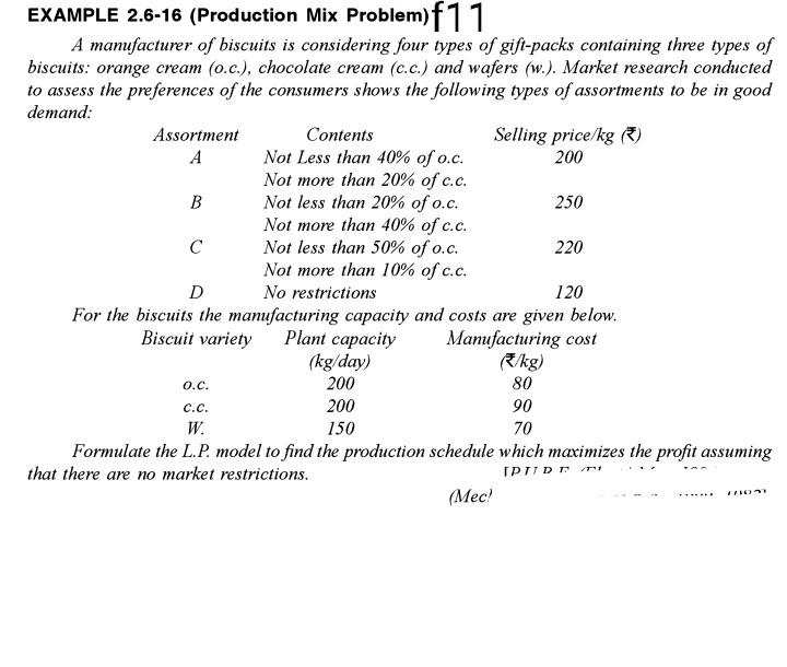 Solved EXAMPLE 2.6-16 (Production Mix Problem,f11 A | Chegg.com