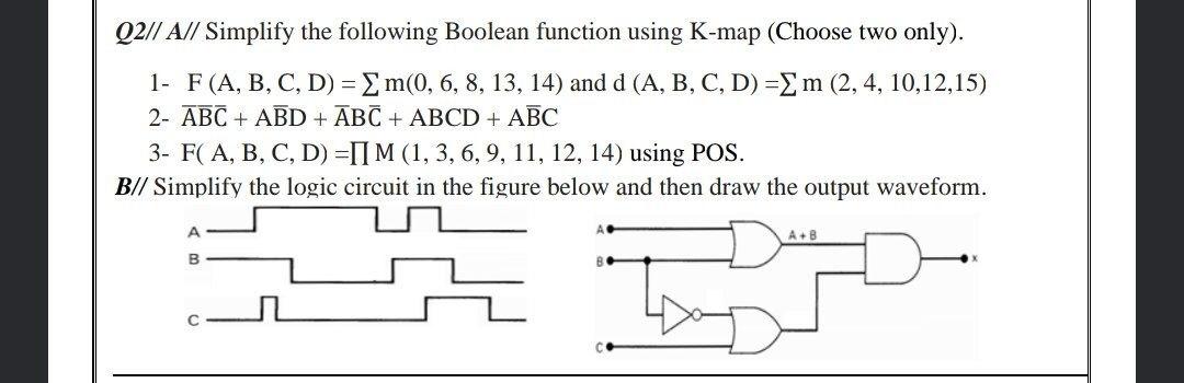 Solved Q2// A// Simplify the following Boolean function | Chegg.com