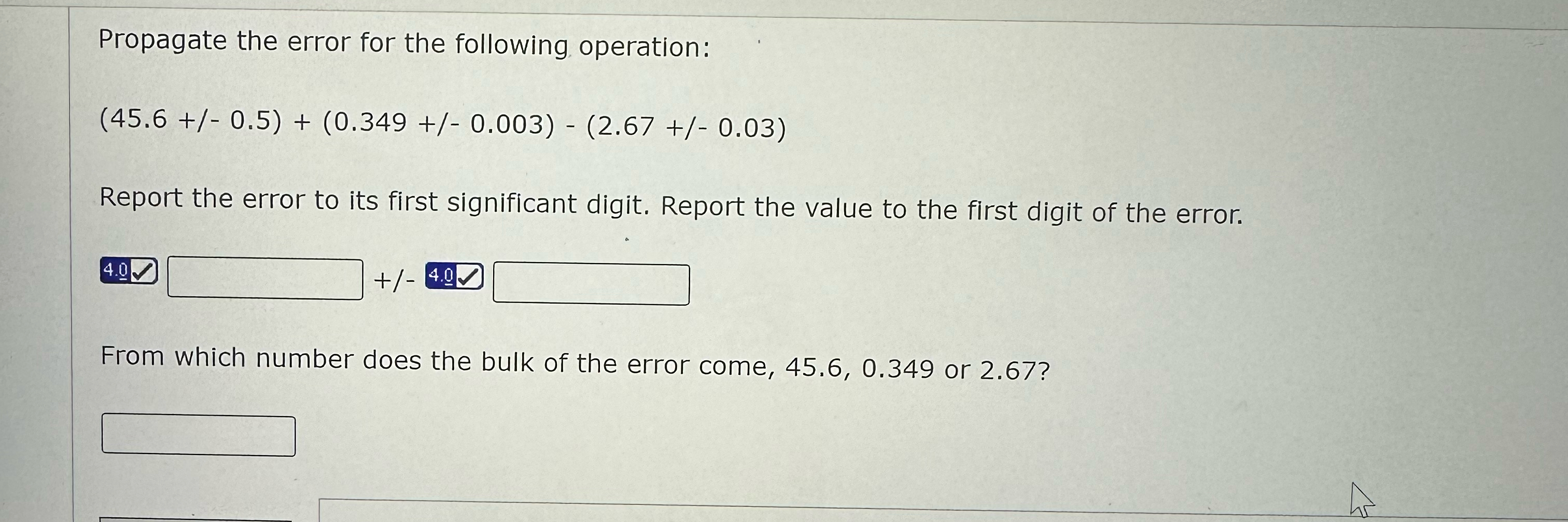 Solved Propagate the error for the following | Chegg.com