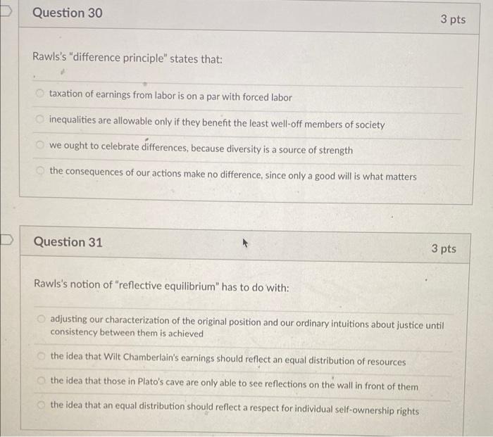 Question 30 3 pts Rawls's "difference principle" | Chegg.com