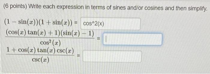 Solved Write each expression in terms of sines and/or | Chegg.com