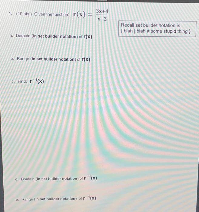 Solved 1. (10 pts.) Given the function: r(x)=x−23x+4 a. | Chegg.com