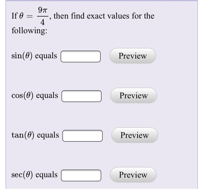 Solved 97 If 0 = =, then find exact values for the | Chegg.com