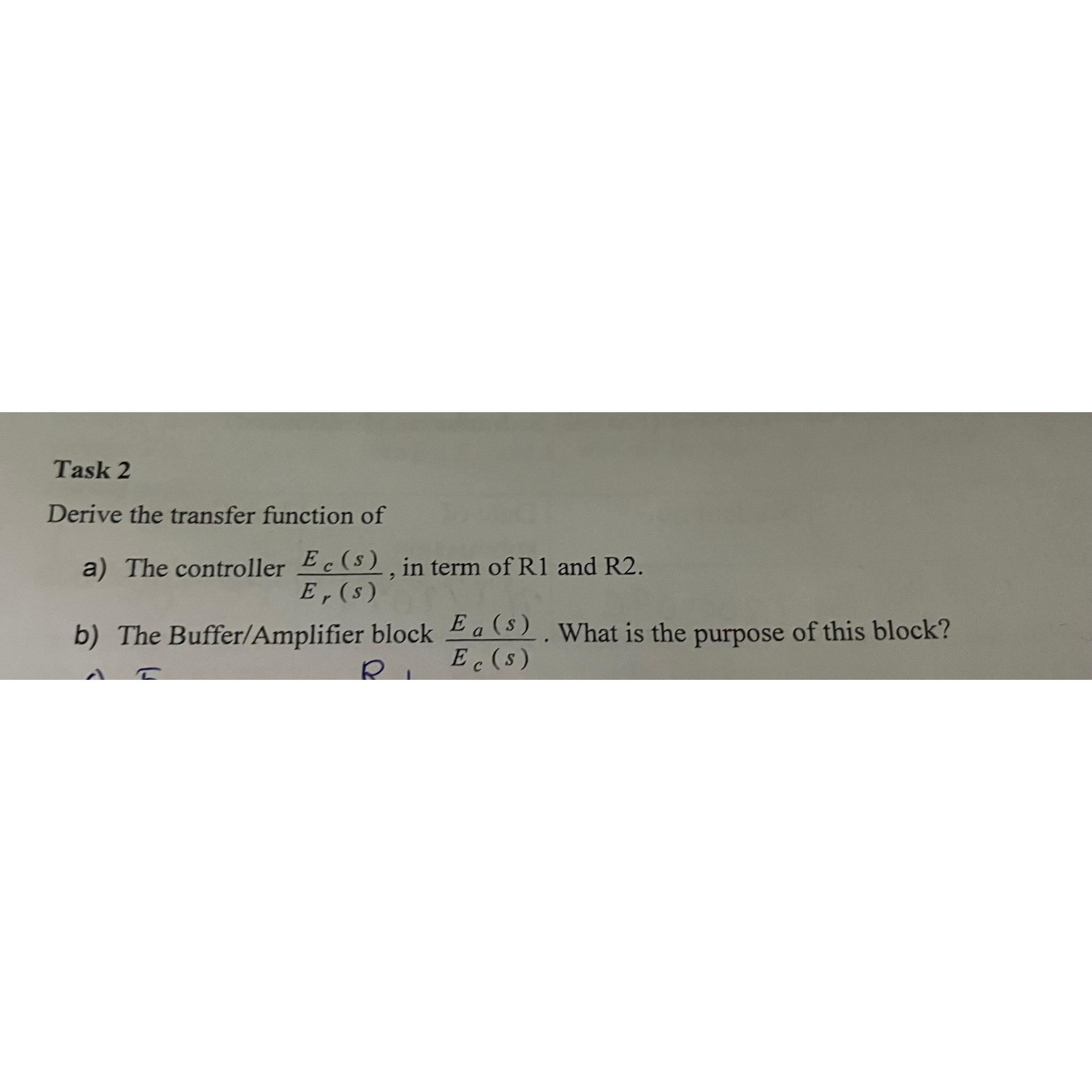 Task 2Derive the transfer function ofa) ﻿The | Chegg.com