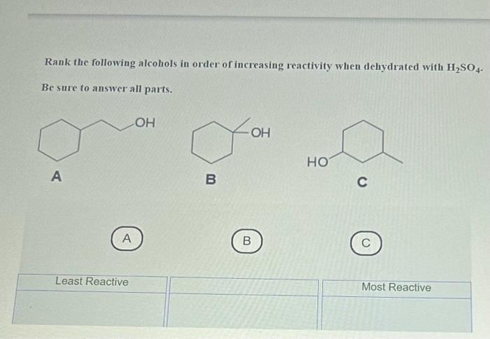 Solved Rank The Following Alkenes In Order Of Increasing