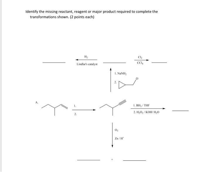 Solved Identify the missing reactant, reagent or major | Chegg.com