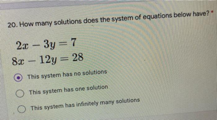 Solved 20. How many solutions does the system of equations | Chegg.com