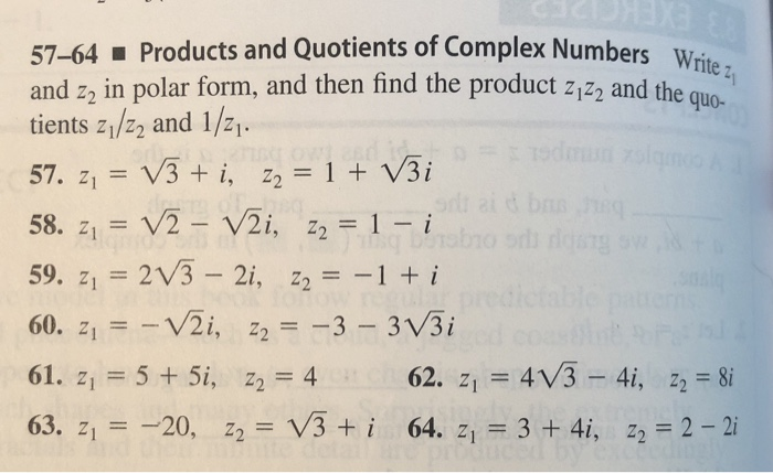 Solved 57–64 – Products and Quotients of Complex Numbers | Chegg.com
