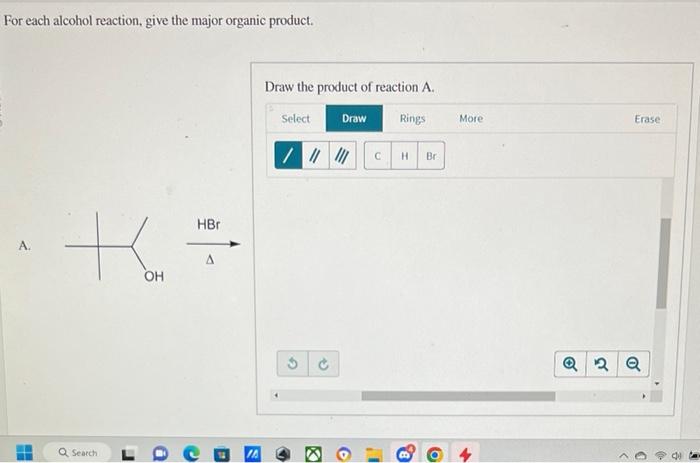 Solved For each alcohol reaction, give the major organic | Chegg.com