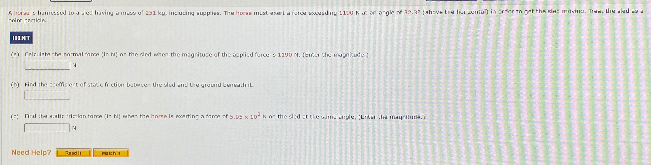 Solved point particle.(a) ﻿Calculate the normal force (in N) | Chegg.com
