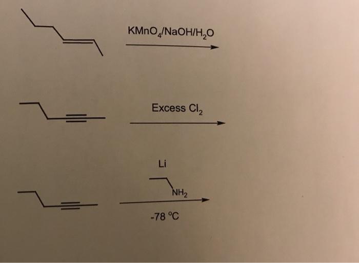 Solved 1) BHZ/THE 2) HOM/NaOH/HO KMnO/NaOH/HO Excess Cl2 | Chegg.com