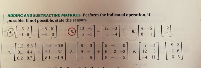 Solved ADDING AND SUBTRACTING MATRICES Perform the indicated | Chegg.com