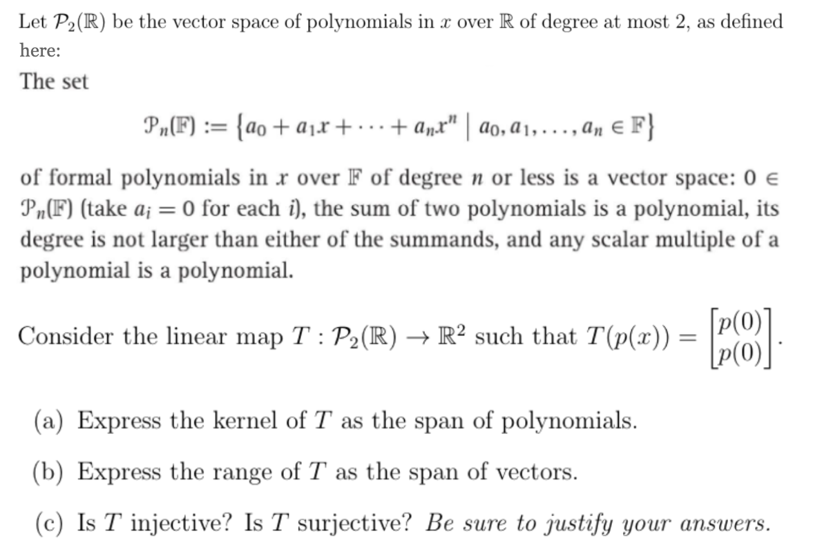 Solved Let P2(R) ﻿be the vector space of polynomials in x | Chegg.com