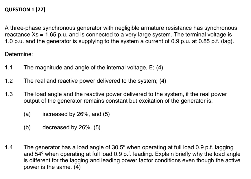 Solved QUESTION 1 [22]A three-phase synchronous generator | Chegg.com