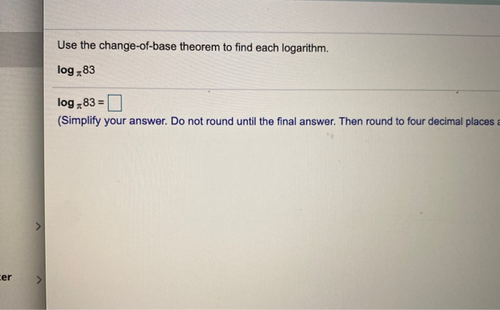 Solved Use the change-of-base theorem to find each | Chegg.com