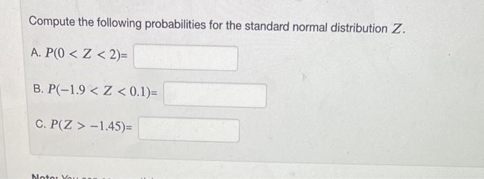 Solved Compute the following probabilities for the standard | Chegg.com