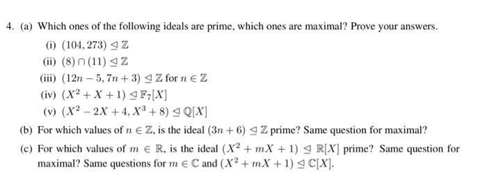 Solved 4. (a) Which ones of the following ideals are prime, | Chegg.com