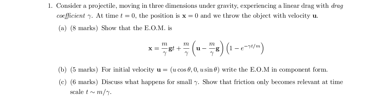 Solved Consider a projectile, moving in three dimensions | Chegg.com