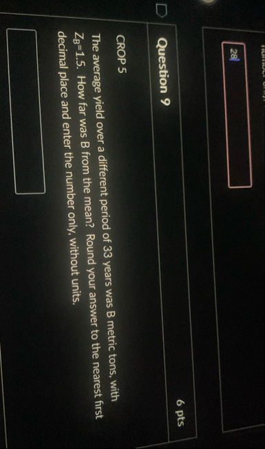 Solved 28Question 9CROP 5The average yield over a different | Chegg.com
