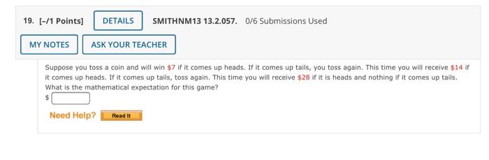 Solved 19. (-/1 Points) DETAILS SMITHNM13 13.2.057. 0/6 | Chegg.com