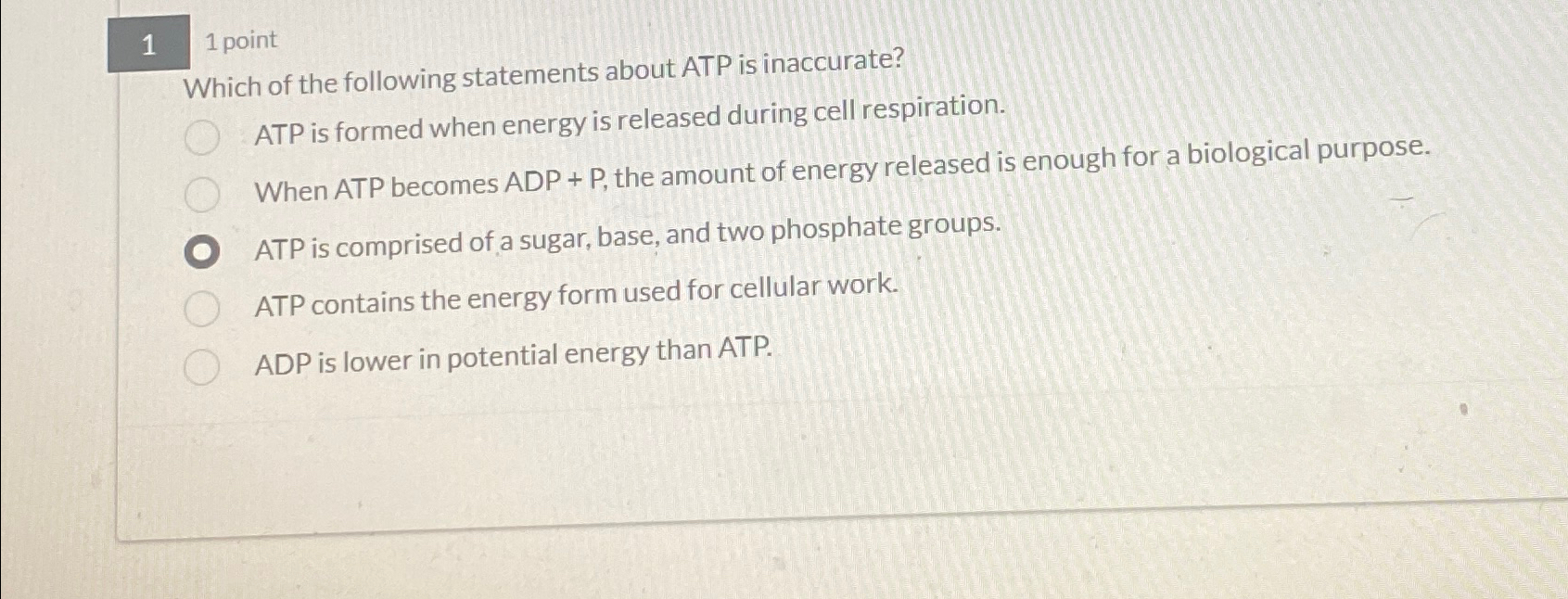 Solved 11 ﻿pointWhich of the following statements about ATP | Chegg.com