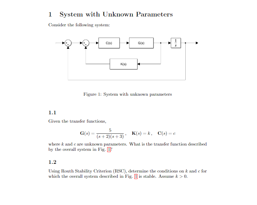 1 ﻿System with Unknown ParametersConsider the | Chegg.com