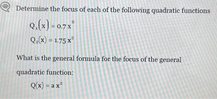Solved Determine the focus of each of the following | Chegg.com