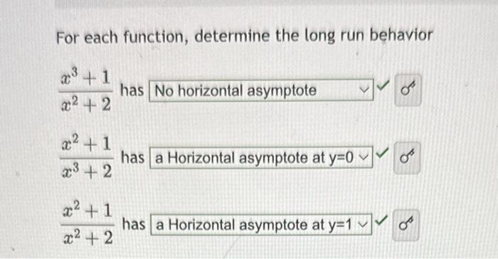 Solved For each function, determine the long run behavior | Chegg.com