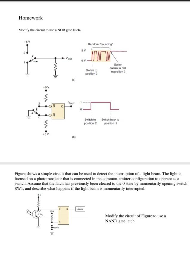 Modify the circuit to use a NOR gate latch. Figure | Chegg.com
