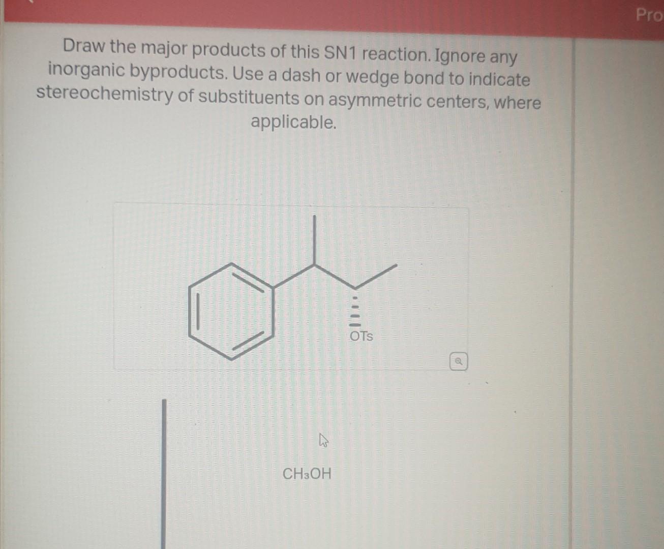 Solved Draw the major product of the substitution reaction | Chegg.com