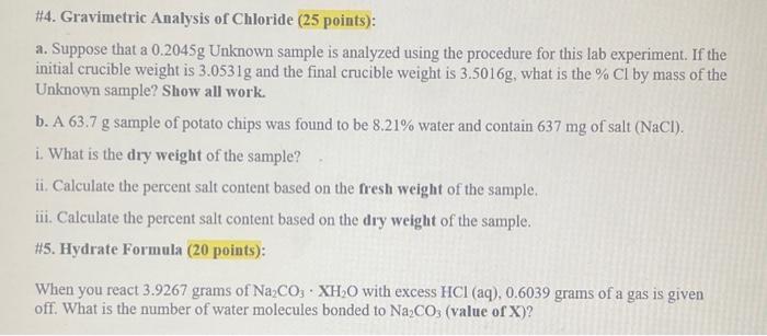 Solved \#4. Gravimetric Analysis of Chloride ( 25 points): | Chegg.com