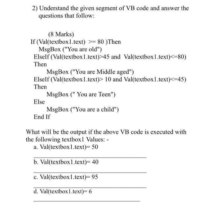Solved 2) Understand the given segment of VB code and answer | Chegg.com