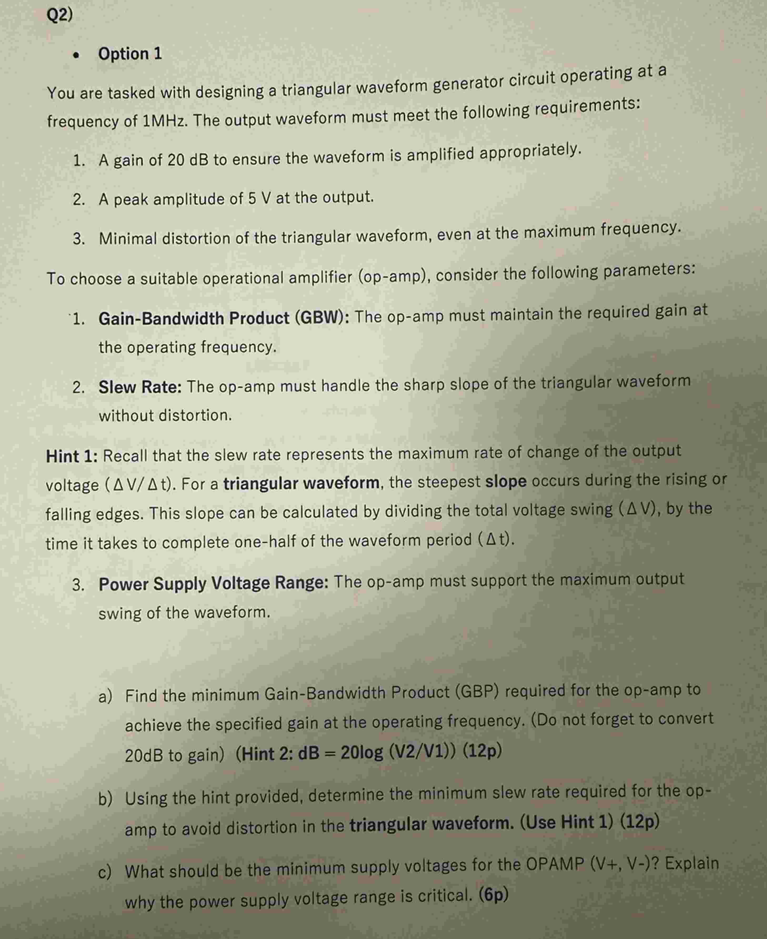 Solved Q2)- ﻿Option 1You are tasked with designing a | Chegg.com